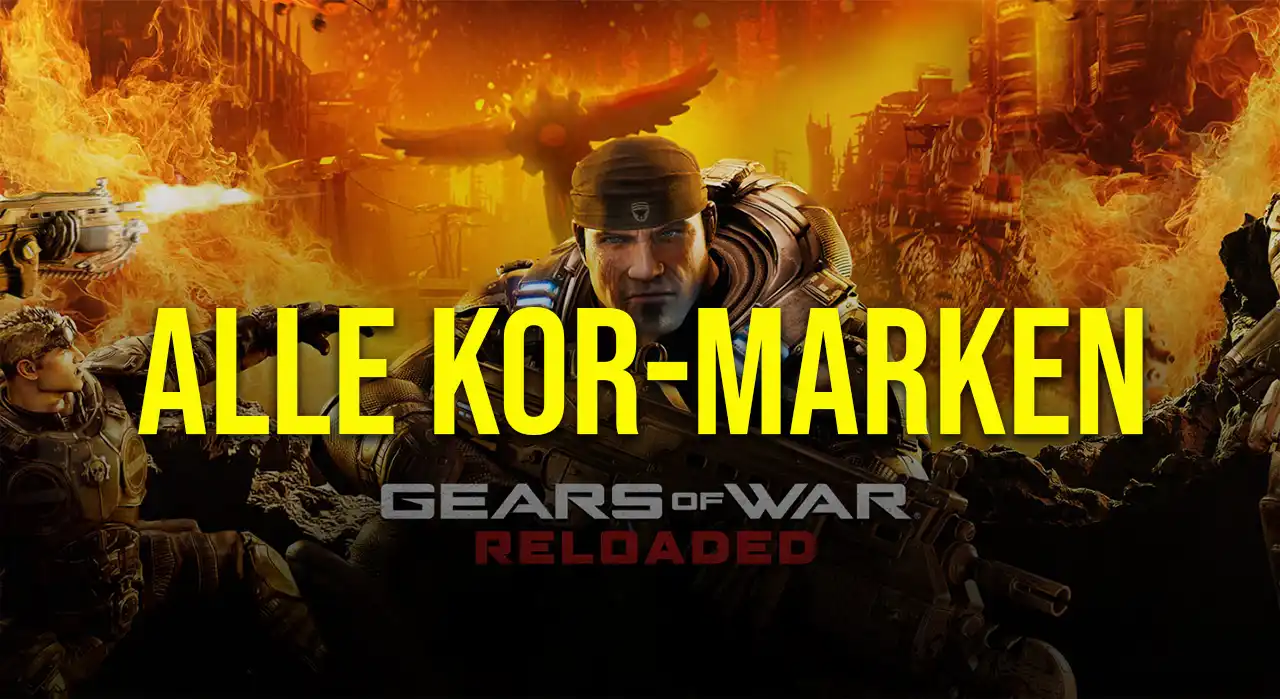 Gears of War Reloaded - Alle KOR-Marken Fundorte (COC Tags)