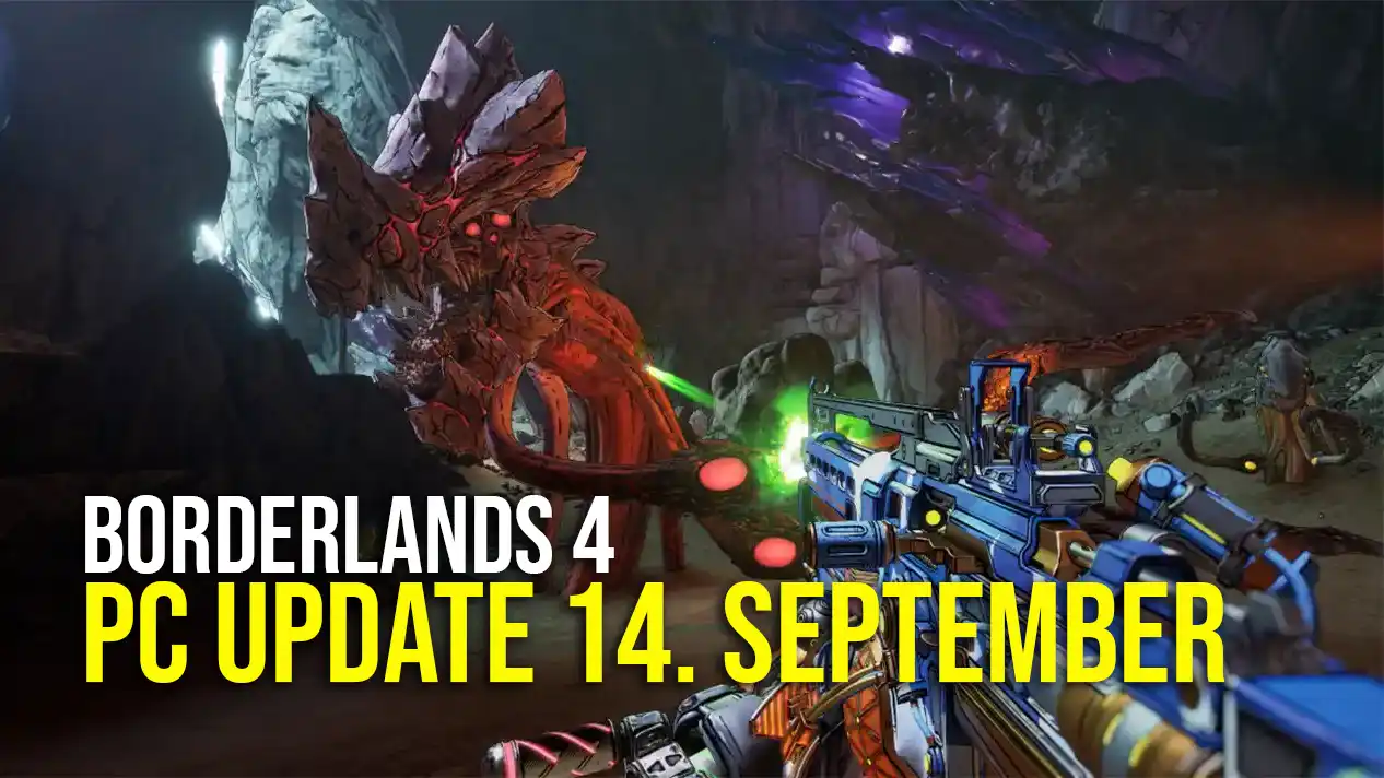 Borderlands 4 PC Update vom 14. September – Erster Patch bringt Performance-Fixes