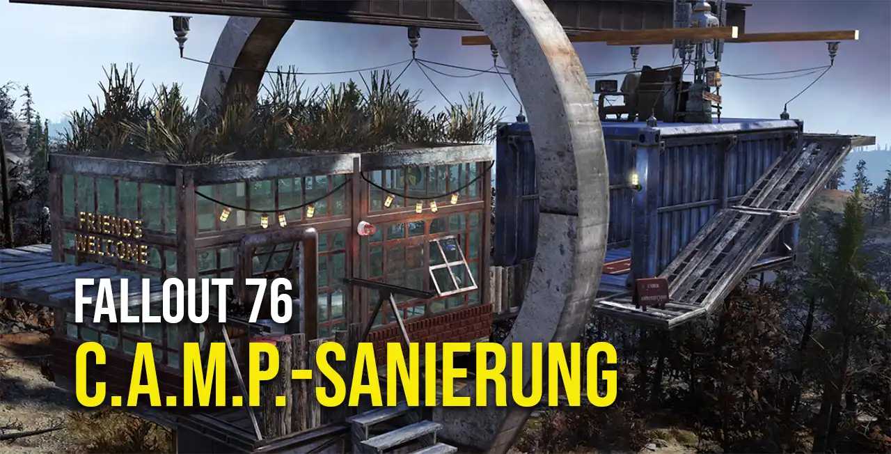 Fallout 76 C.A.M.P.-Sanierung: Serverwartung am 2. September für Season 22