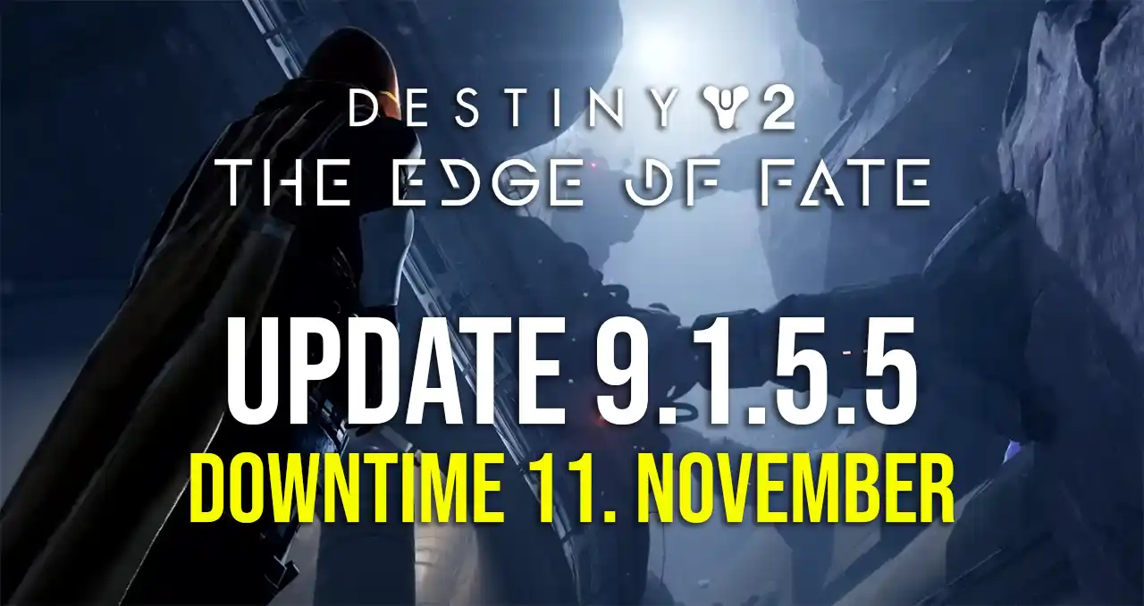 Destiny 2 Server Downtime am 11. November - Update 9.1.5.5 angekündigt